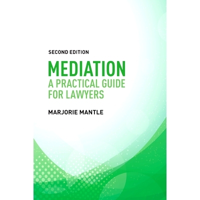 预订 Mediation: A Practical Guide for Lawyers 调解：律师实用指南: 9781474420259