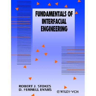 预订 Fundamentals of Interfacial Engineering 9780471186472