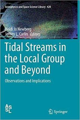 【预售】Tidal Streams in the Local Group and Beyond: Observations and Implications