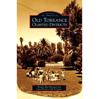 预订 Old Torrance Olmsted Districts: 9781531616762