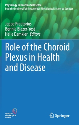 【预订】Role of the Choroid Plexus in Health and Disease