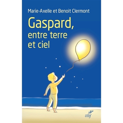 预订 Gaspard, entre terre et ciel 加斯帕德，天地之间: 9782204125390