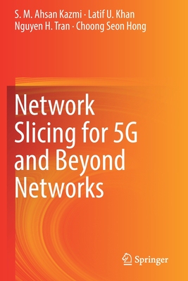 【预订】Network Slicing for 5G and Beyond Networks