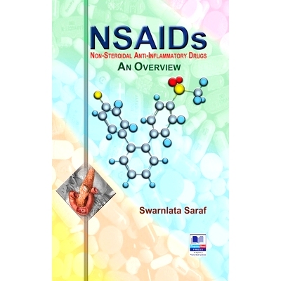 NSAIDs (Nonsteroidal Anti-Inflammatory Drugs): An Overview 非甾体抗炎药:综述: 9789352300235