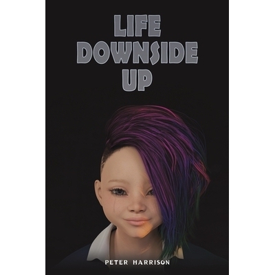 预订 Life Downside Up: 9781035846139