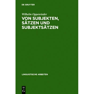 预订 Von Subjekten, Sätzen und Subjektsätzen: Untersuchungen zur Syntax des Deutschen: 9783484302419
