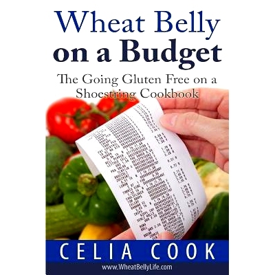 预订 Wheat Belly on a Budget: The Going Gluten-Free on a Shoestring: 9781530432455