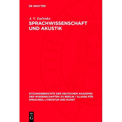 预订 Sprachwissenschaft und Akustik: 9783112746189