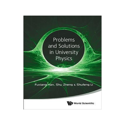 [预订]Problems and Solutions in University Physics 9789814602037