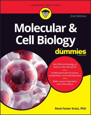 Molecular & Cell Biology For Dummies, 2Nd Edition