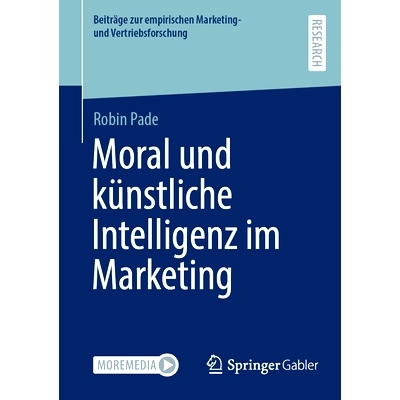 预订 Moral Und Künstliche Intelligenz Im Marketing: 9783658447922