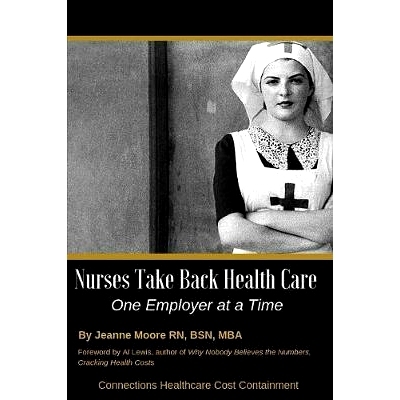 预订 Nurses Take Back Health Care One Employer at a Time