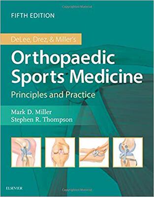 DeLee, Drez & Miller’s Orthopaedic Sports Medicine 骨科运动医学 两卷套