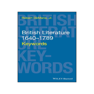 [预订]British Literature 1640-1789 9781119181620