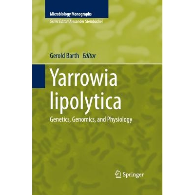 预订 Yarrowia lipolytica Genetics, Genomics, and Physiology 解脂耶氏：遗传学，基因组学，生理学 9783642441226