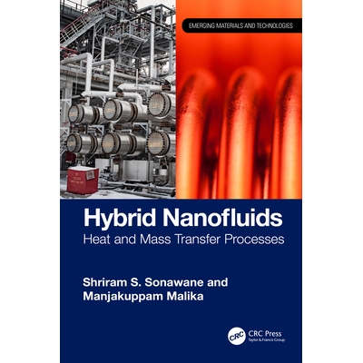 预订 Hybrid Nanofluids Heat and Mass Transfer Processes 混合纳米流体：传热传质过程 9781032607955