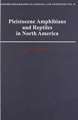 【预订】Pleistocene Amphibians and Reptiles in North America