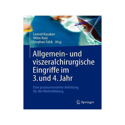 预订 Allgemein- und viszeralchirurgische Eingriffe im 3. und 4. Jahr