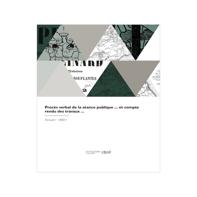 预订 Procès verbal de la séance publique et compte rendu des travaux