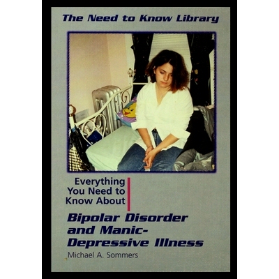 预订 Bipolar Disorder and Manic Depressive Illness: 9781435890091