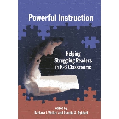预订 Powerful Instruction: Helping Struggling Readers in K-6 Classrooms, 1st Edition: 9781933760384