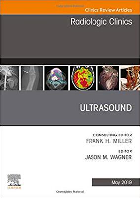 【预售】Ultrasound, An Issue of Radiologic Clinics of North America
