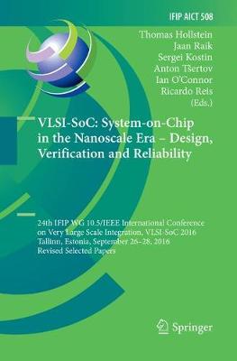 【预订】VLSI-SoC: System-on-Chip in the Nanoscale Era – Design, Verification and Reliability
