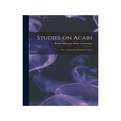 [预订]Studies on Acari; *the Genus Demodex, Owen 9781017195040