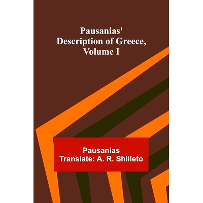 预订 Pausanias’ description of Greece, Volume I: 9789357398596