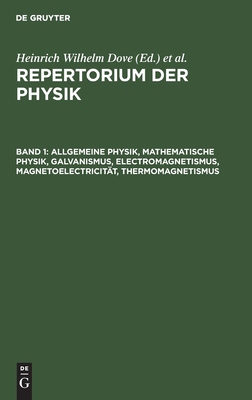 【预订】Allgemeine Physik, mathematische Physik, Galvanismus, Electromagneti 9783111074580