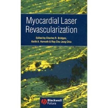 预订 Myocardial Laser Revascularization 激光心肌血管重建: 9781405122108