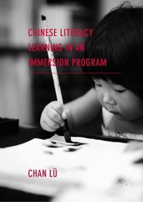 【预订】Chinese Literacy Learning in an Immersion Program