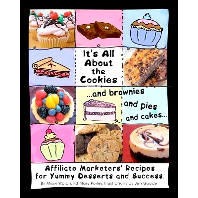 预订 It’s All About The Cookies: ...and brownies, and pies, and cakes...: 9781463672584