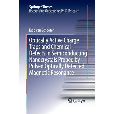 预订 Optically Active Charge Traps and Chemical Defects in Semiconducting Nanocrystals Probed by Pulsed Optically Detect