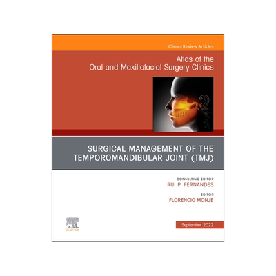 [预订]Temporomandibular Joint Surgery, an Issue of Atlas of the Oral & Maxillofacial Surgery Clinics