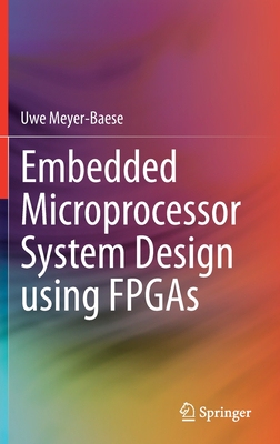 【预订】Embedded Microprocessor System Design using FPGAs