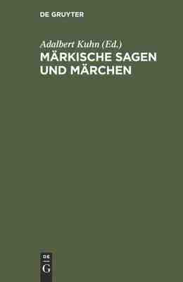 【预订】Märkische Sagen und Märchen 9783111231587