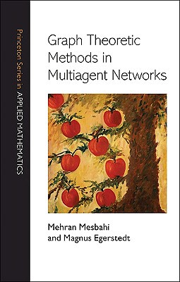 【预订】Graph Theoretic Methods in Multiagent Networks