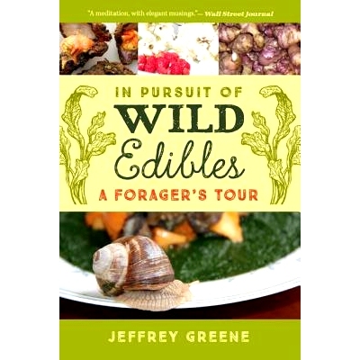预订 In Pursuit of Wild Edibles: A Forager’s Tour: 9780813941004