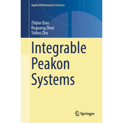 预订 Integrable Peakon Systems 可积尖峰子系统 9783032177780