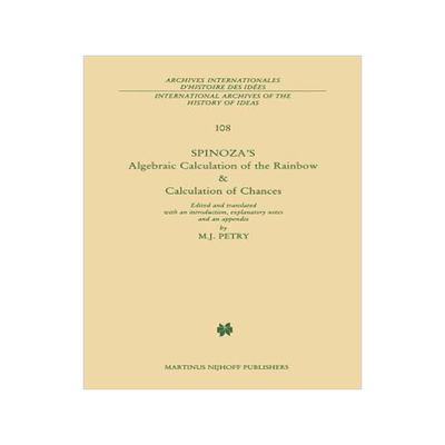 预订 Spinoza's Algebraic Calculation of the Rainbow & Calculation of Chances