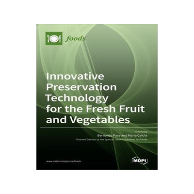 [预订]Innovative Preservation Technology for the Fresh Fruit and Vegetables 9783036513300