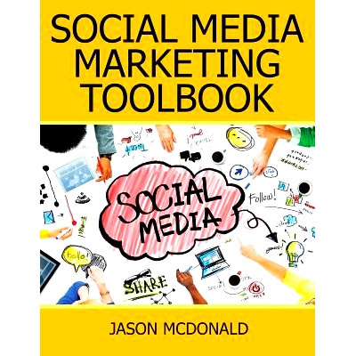 预订 Social Media: 2018 Marketing Tools for Facebook, Twitter, LinkedIn, YouTube, Instagram & Beyond: 9781540807120