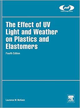 【预售】The Effect of UV Light and Weather on Plastics and Elastomers