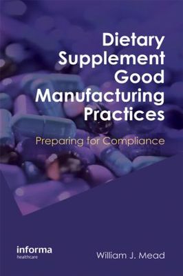【预订】Dietary Supplement Good Manufacturing Practices