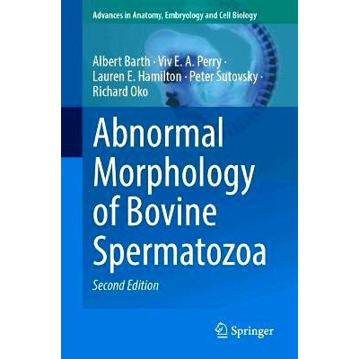 预订 Abnormal Morphology of Bovine Spermatozoa 牛精子的异常形态 第2版: 9783031701252