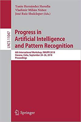 【预售】Progress in Artificial Intelligence and Pattern Recognition