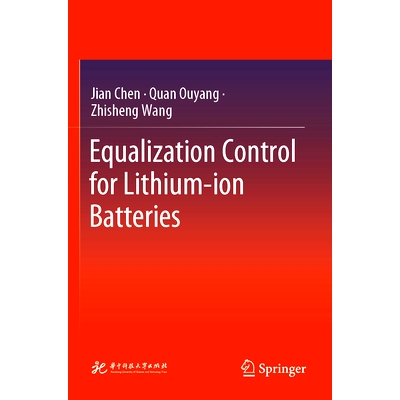 预订 Equalization Control for Lithium-Ion Batteries: 9789819902224