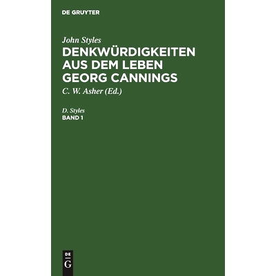 预订 Styles: Denkwürd. Leben Cannings Bd. 1 Sdlgc: 9783112403433