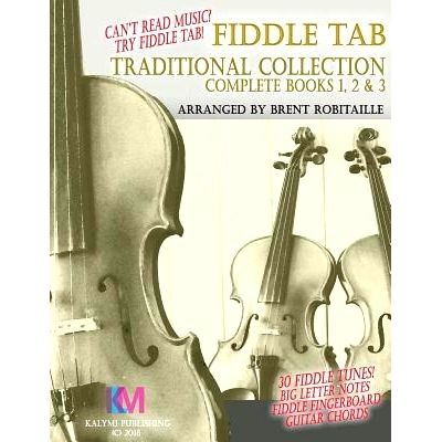 预订 Fiddle Tab - Traditional Collection Complete Books 1, 2 & 3: Fun Fiddle Tab! - 30 Traditional Tunes with Tablature
